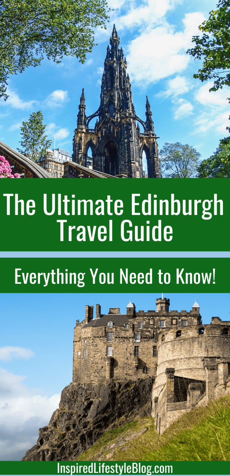 Edinburgh, Scotland Travel Guide - Everything You Should Know! - Ali ...